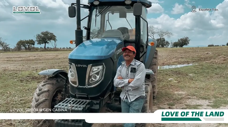 LOVOL TD1104 Smart Tractor Revolutionizes Farming in Tlaxcala, Mexico